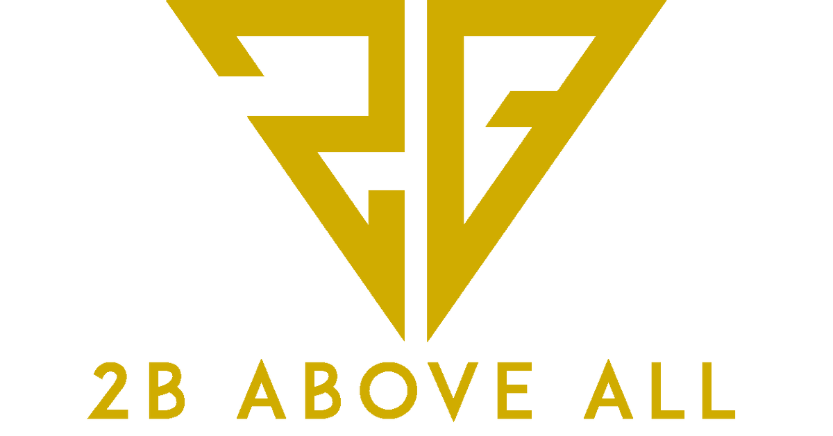 2B Above All